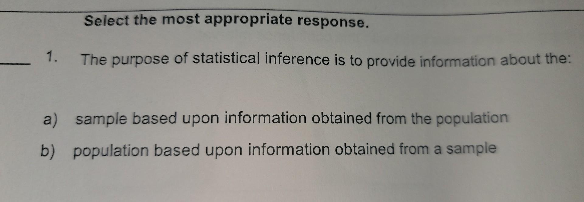 Solved Select the most appropriate response. 1. The purpose | Chegg.com