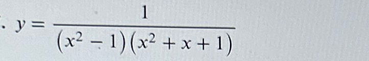 Solved y=1(x2-1)(x2+x+1) ﻿find the derivative | Chegg.com