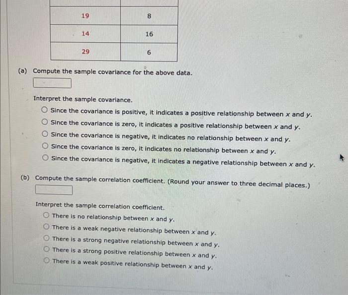Solved (a) Compute the sample covariance for the above data. | Chegg.com