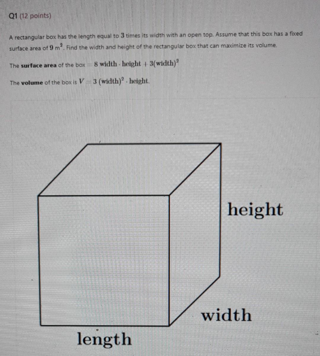 Solved A rectangular box has the length equal to 3 times its | Chegg.com