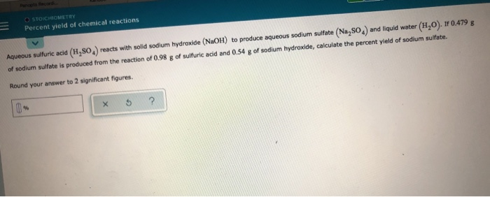 Solved STOICHIOMETRY Percent yield of chemical reactions | Chegg.com