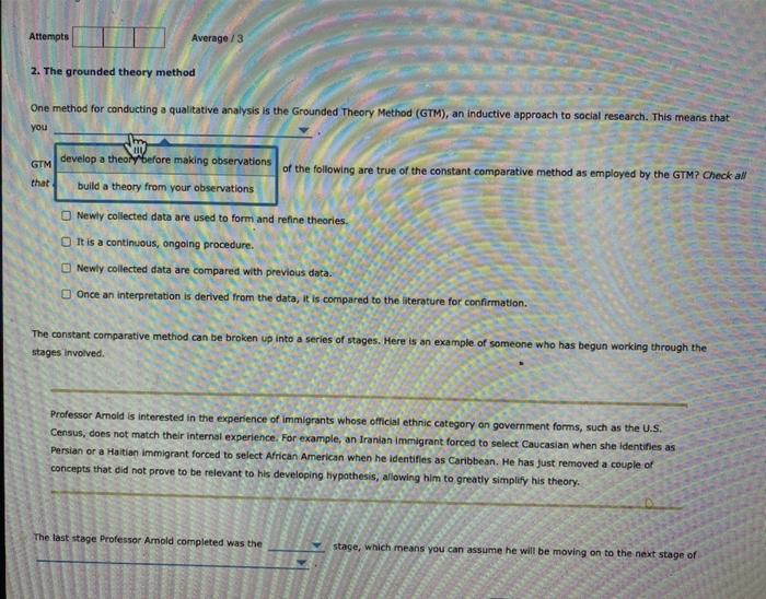 Solved Attempts Average/3 2. The grounded theory method One | Chegg.com