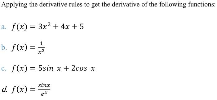 Solved Applying the derivative rules to get the derivative | Chegg.com
