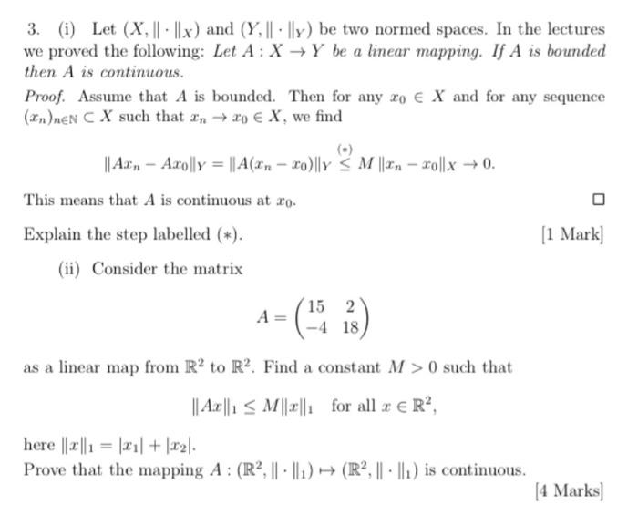 3. (i) Let (X,∥⋅∥X) and (Y,∥⋅∥Y) be two normed | Chegg.com