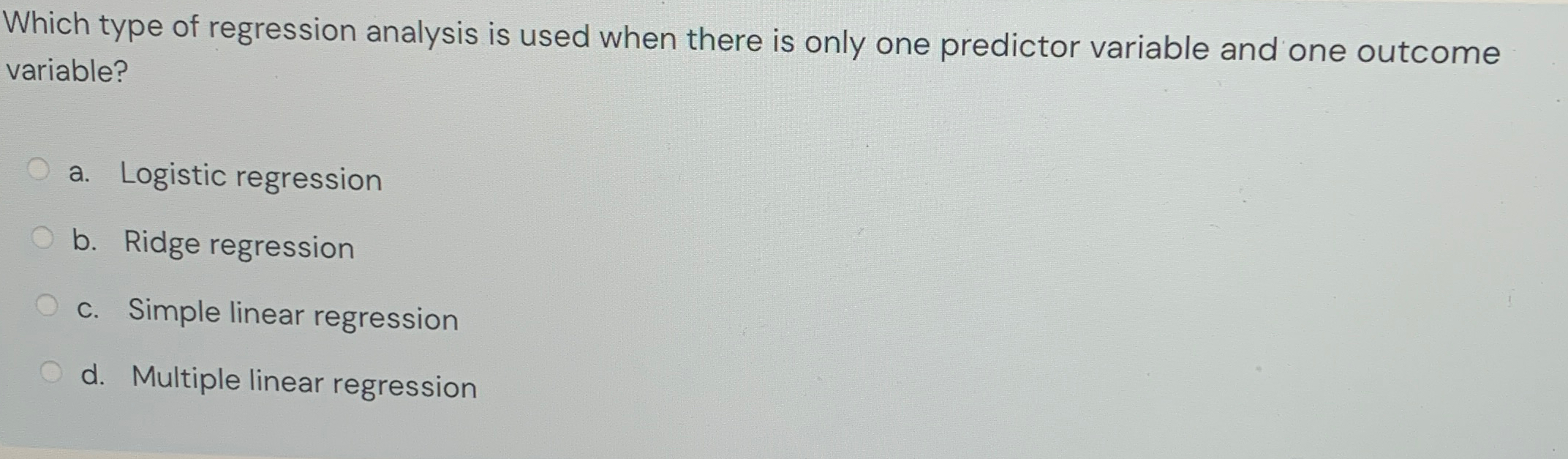 Solved Which type of regression analysis is used when there | Chegg.com