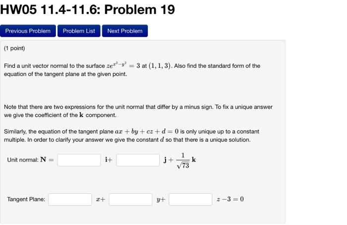 Solved Find a unit vector normal to the surface zex2−y2=3 at | Chegg.com