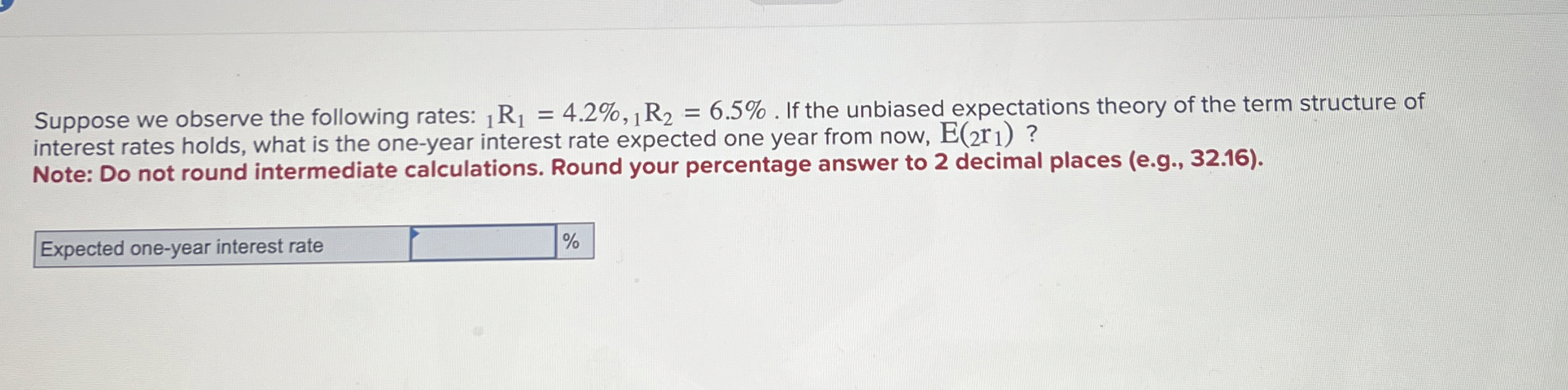 Solved Suppose we observe the following rates: | Chegg.com