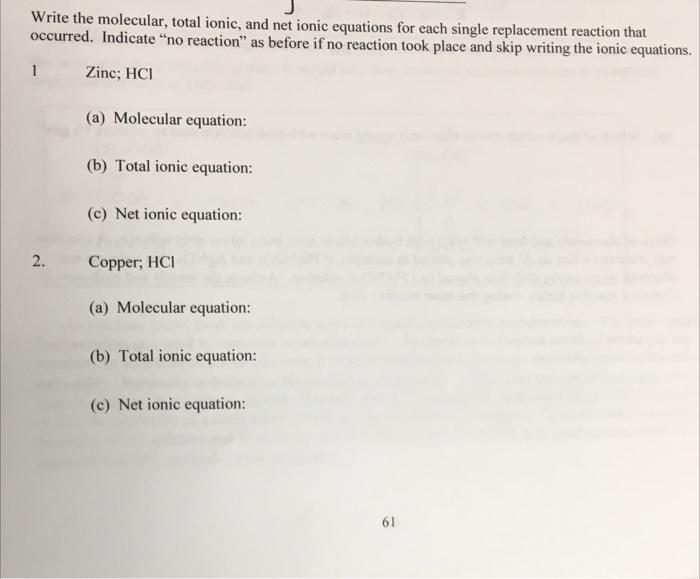 Solved Write the molecular, total ionic, and net ionic | Chegg.com