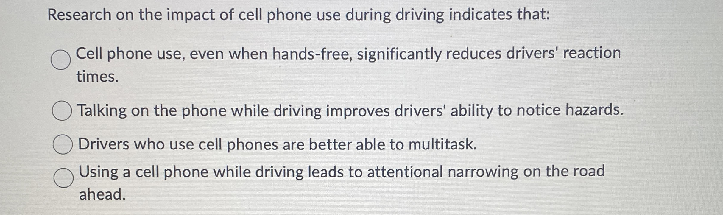 Solved Research on the impact of cell phone use during | Chegg.com