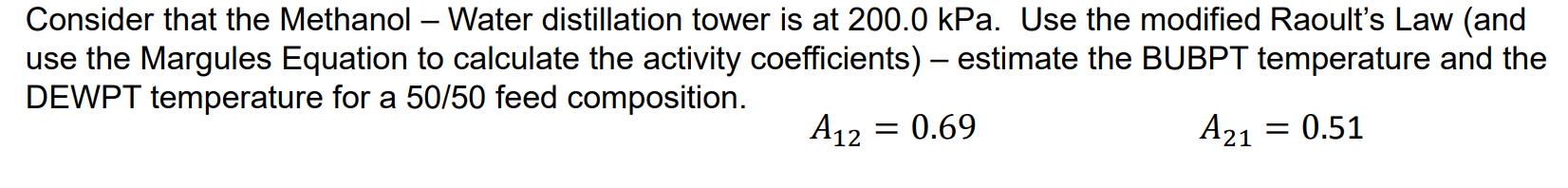 Solved Consider that the Methanol - ﻿Water distillation | Chegg.com