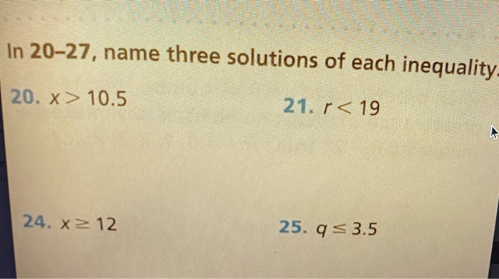 Solved In 20-27, name three solutions of each inequality 20. | Chegg.com