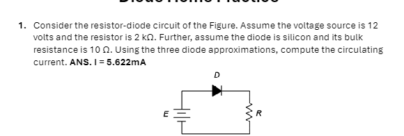 Solved Consider the resistor-diode circuit of the Figure. | Chegg.com