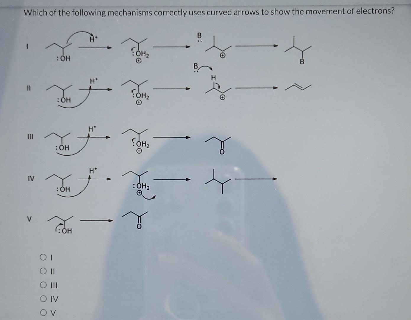 Solved Which of the following mechanisms correctly uses | Chegg.com