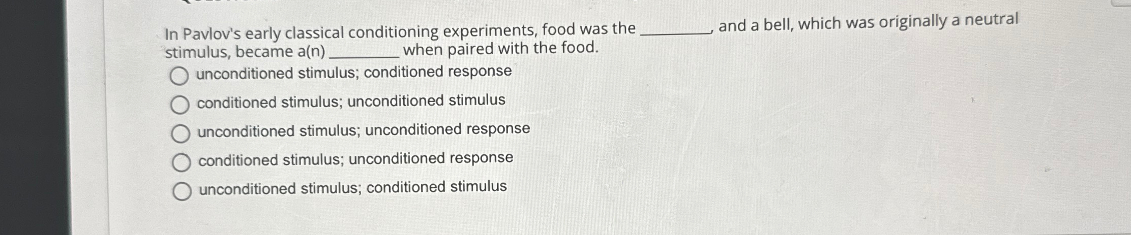Solved In Pavlov's early classical conditioning experiments, | Chegg.com