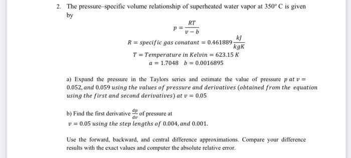 Solved 2. The pressure-specific volume relationship of | Chegg.com