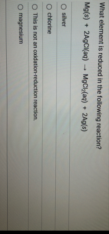 Solved What element is reduced in the following | Chegg.com
