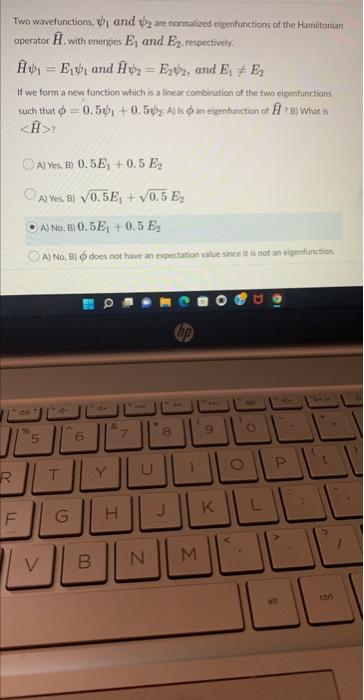 Solved Two wavefunctions, ψ1 and ψ2 are nannulized | Chegg.com