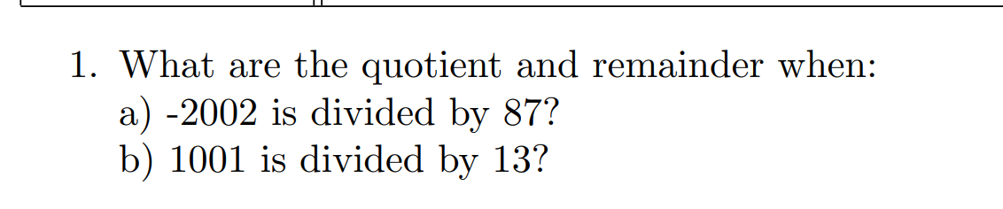 Solved What are the quotient and remainder when:a) - 2002 | Chegg.com
