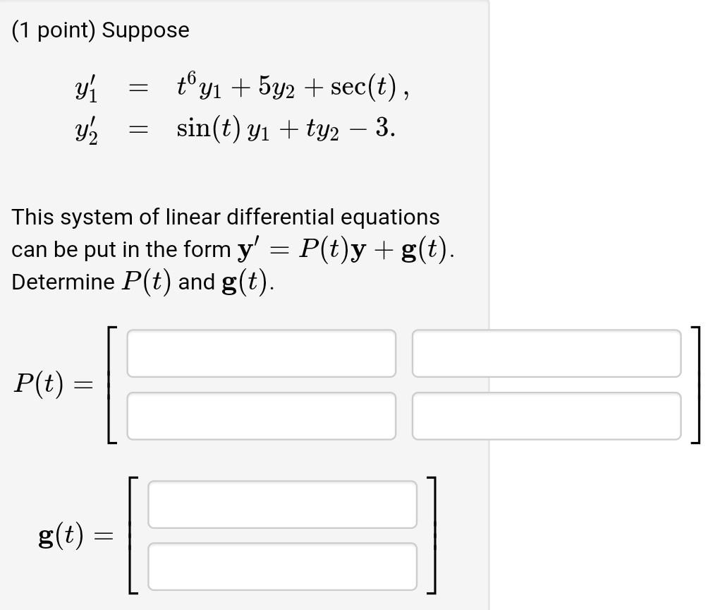 Solved (1 point) Suppose | Chegg.com