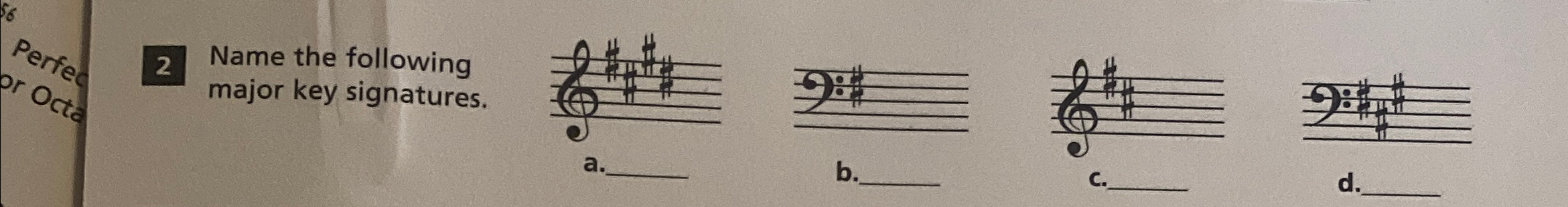 Solved 2 ﻿Name the following major key signatures.a.b.c.d. | Chegg.com