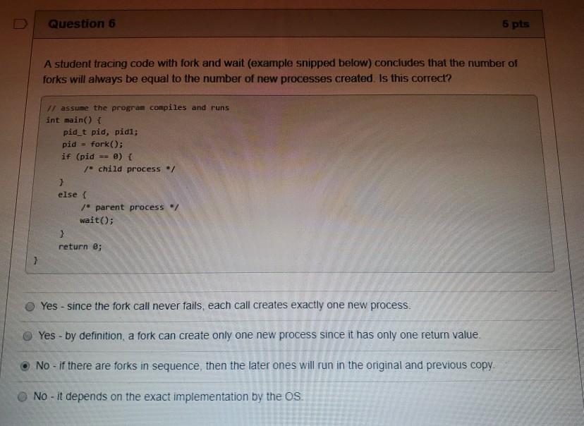 Solved Question 6 5 pts A student tracing code with fork and | Chegg.com