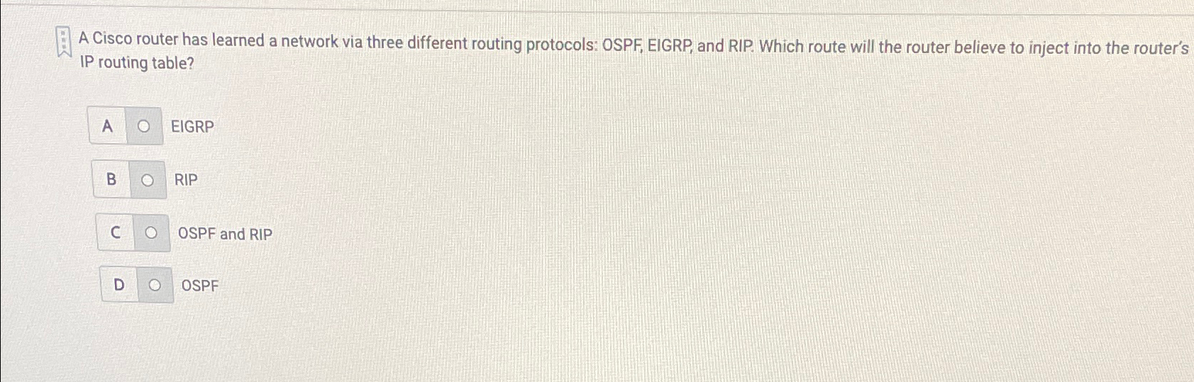 Solved A Cisco router has learned a network via three | Chegg.com