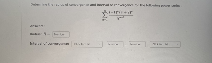 Solved Determine the radius of convergence and interval of | Chegg.com