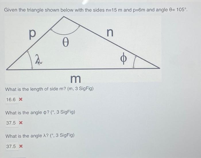 Solved Given the triangle shown below with the sides n=15m | Chegg.com