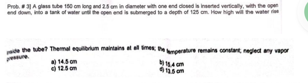 Solved Prob. # 3] ﻿A glass tube 150 ﻿cm long and 2.5 ﻿cm in | Chegg.com
