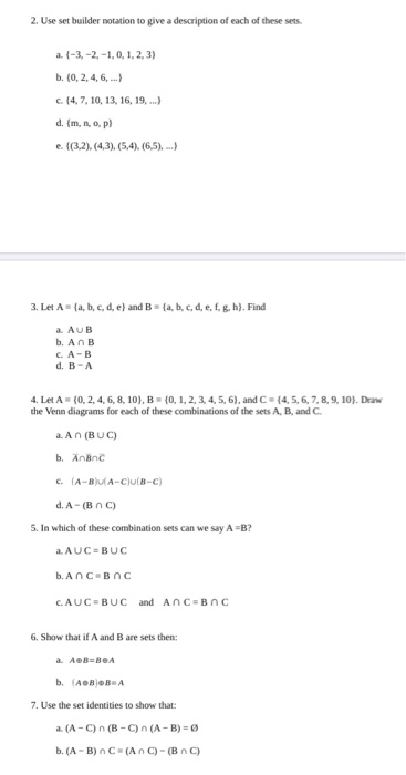 Solved 2. Use set builder notation to give a description of | Chegg.com