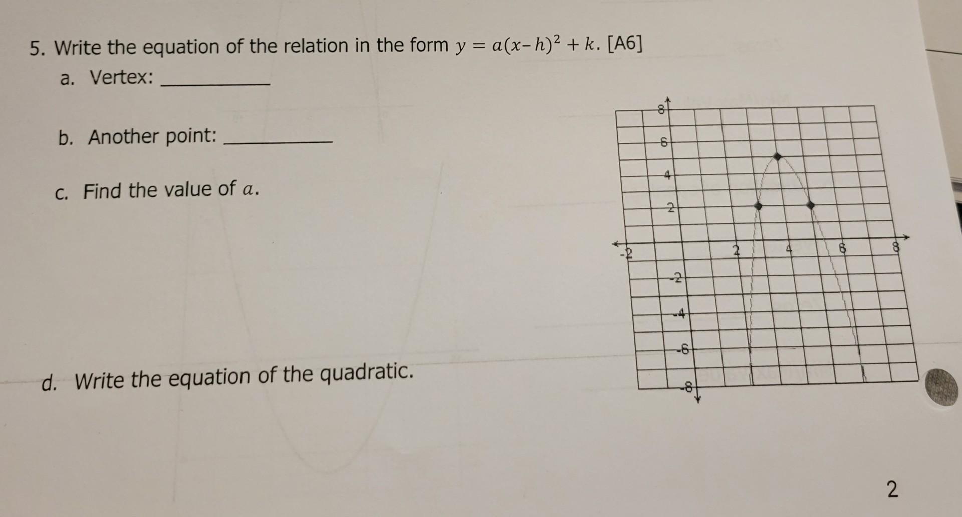 Solved 5. Write the equation of the relation in the form | Chegg.com