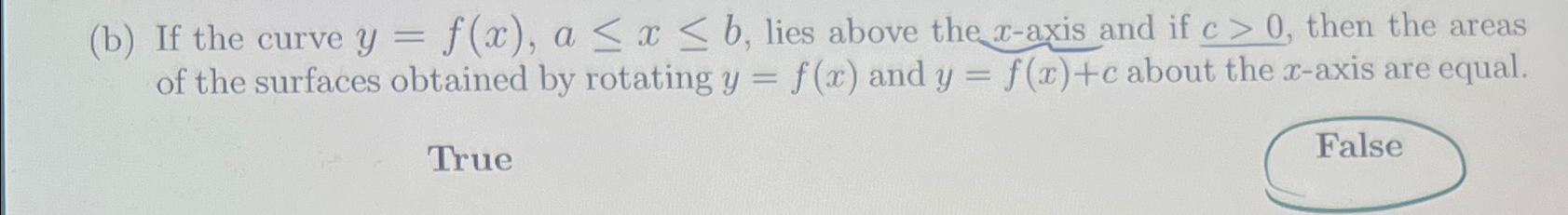Solved (b) ﻿If the curve y=f(x),a≤x≤b, ﻿lies above the | Chegg.com
