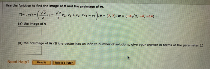 Solved Use the function to find the image of v and the | Chegg.com