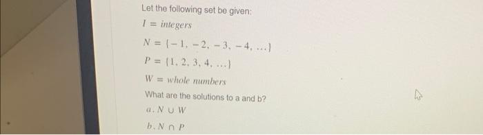 Solved Let the following set be given: I= integers | Chegg.com