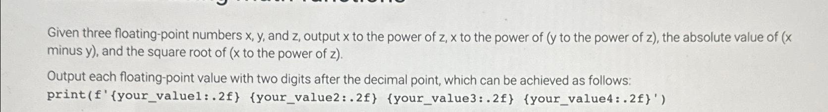 Solved Given three floating-point numbers x,y, ﻿and z, | Chegg.com