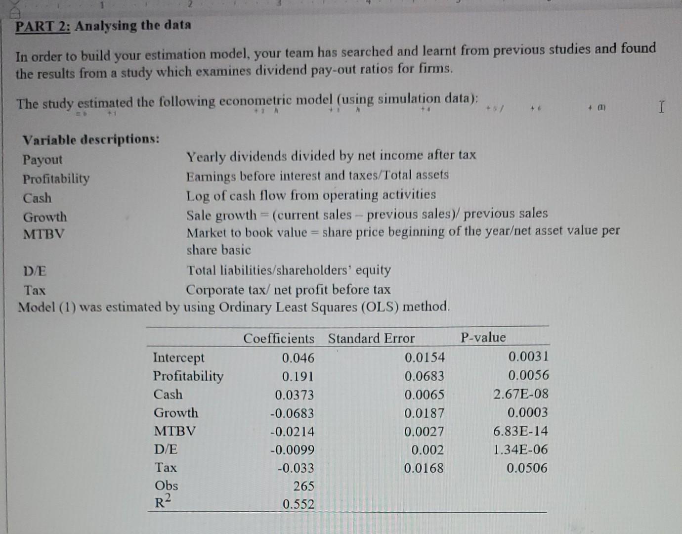 Solved PART 2: Analysing the data In order to build your | Chegg.com