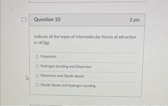 Solved Indicate all the types of intermolecular forces of | Chegg.com