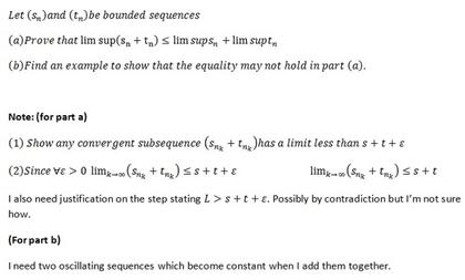Solved Let (sn)and (tn)be bounded sequences Prove that lim | Chegg.com