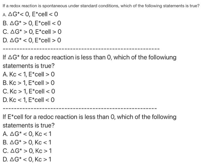 Solved If a redox reaction is spontaneous under standard | Chegg.com