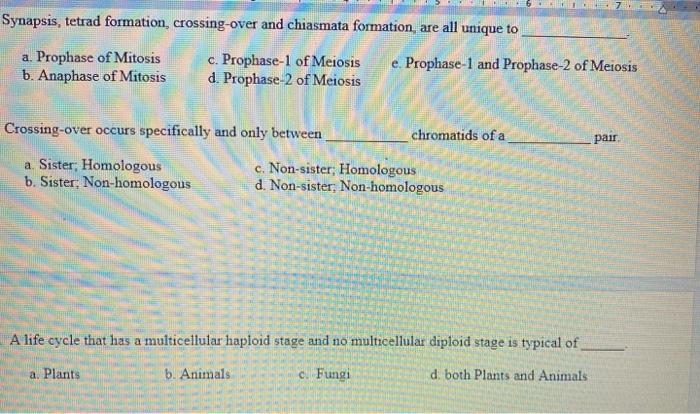 Solved Synapsis, tetrad formation, crossing over and | Chegg.com