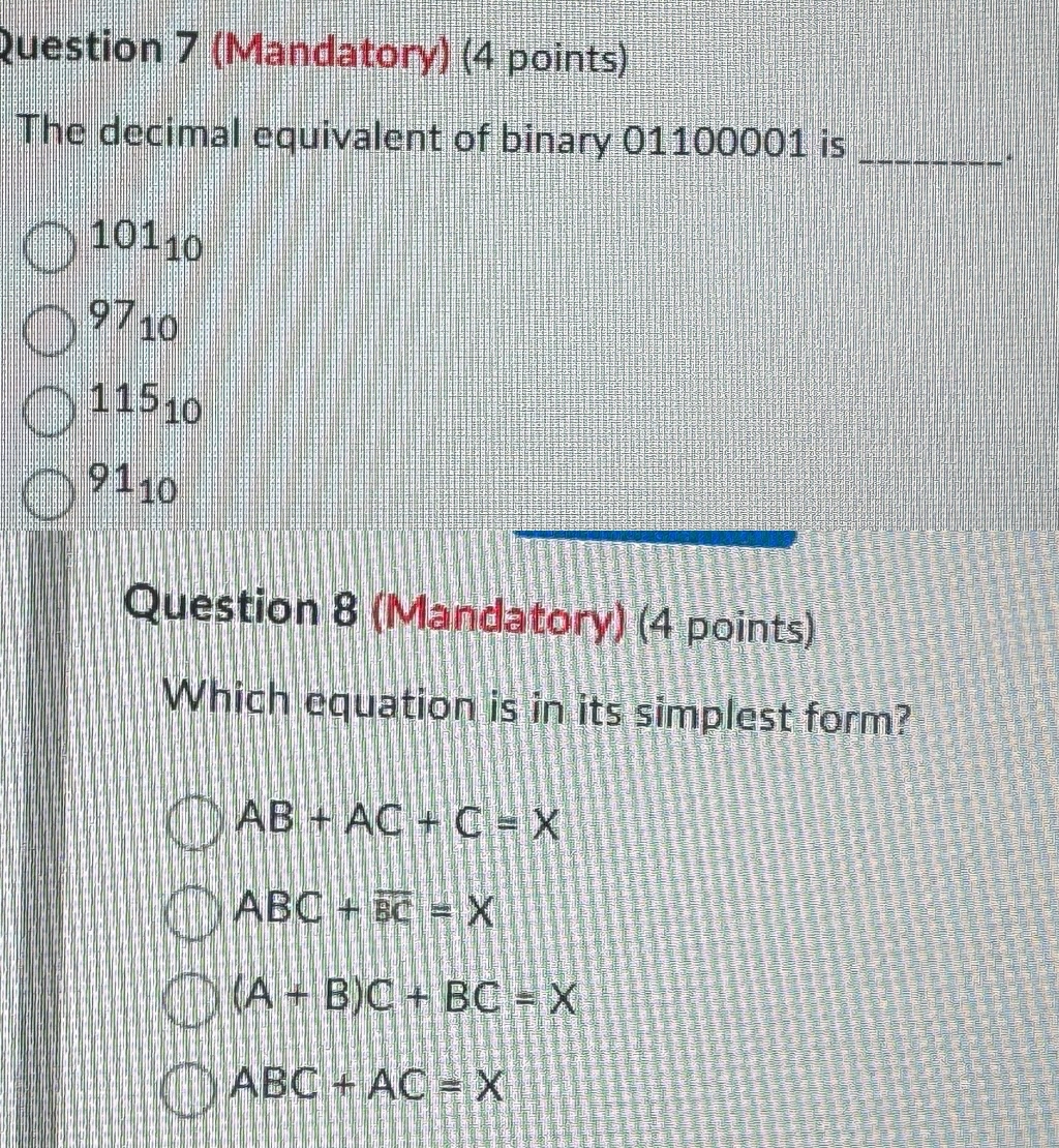 Solved question 7The decimal equivalent of binary 01100001 | Chegg.com