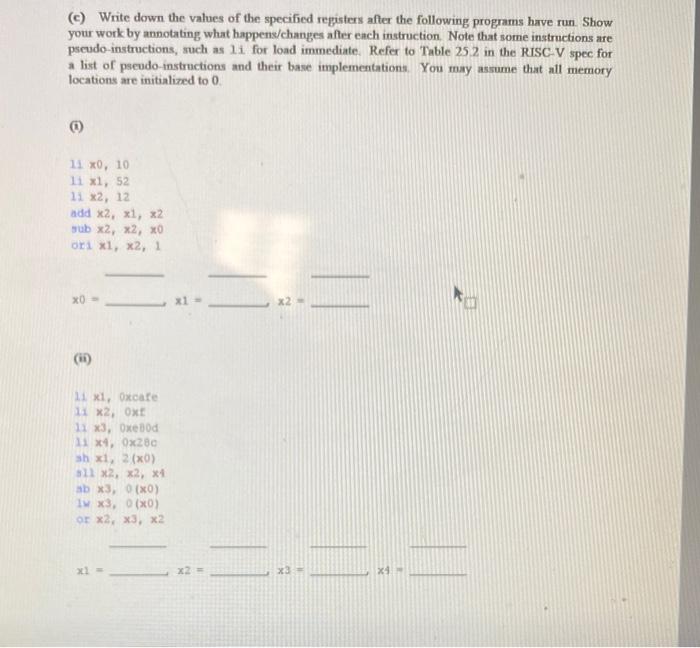 Solved (c) Write down the values of the specified registers | Chegg.com