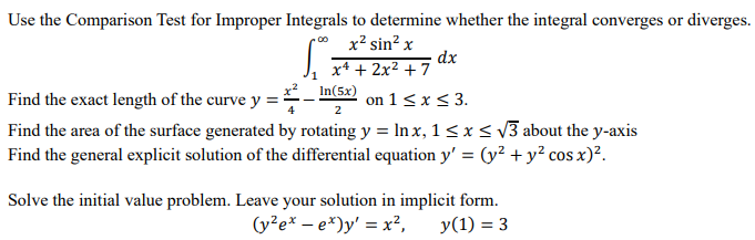 Solved Use the Comparison Test for Improper Integrals to | Chegg.com