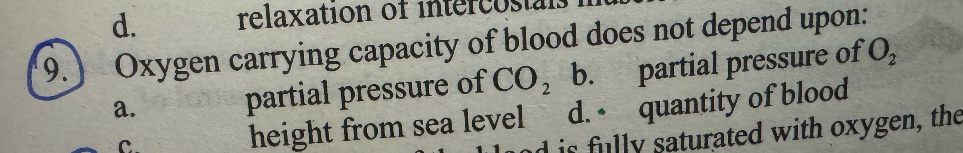 Solved Oxygen carrying capacity of blood does not depend | Chegg.com