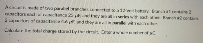 Solved A circuit is made of two parallel branches connected | Chegg.com