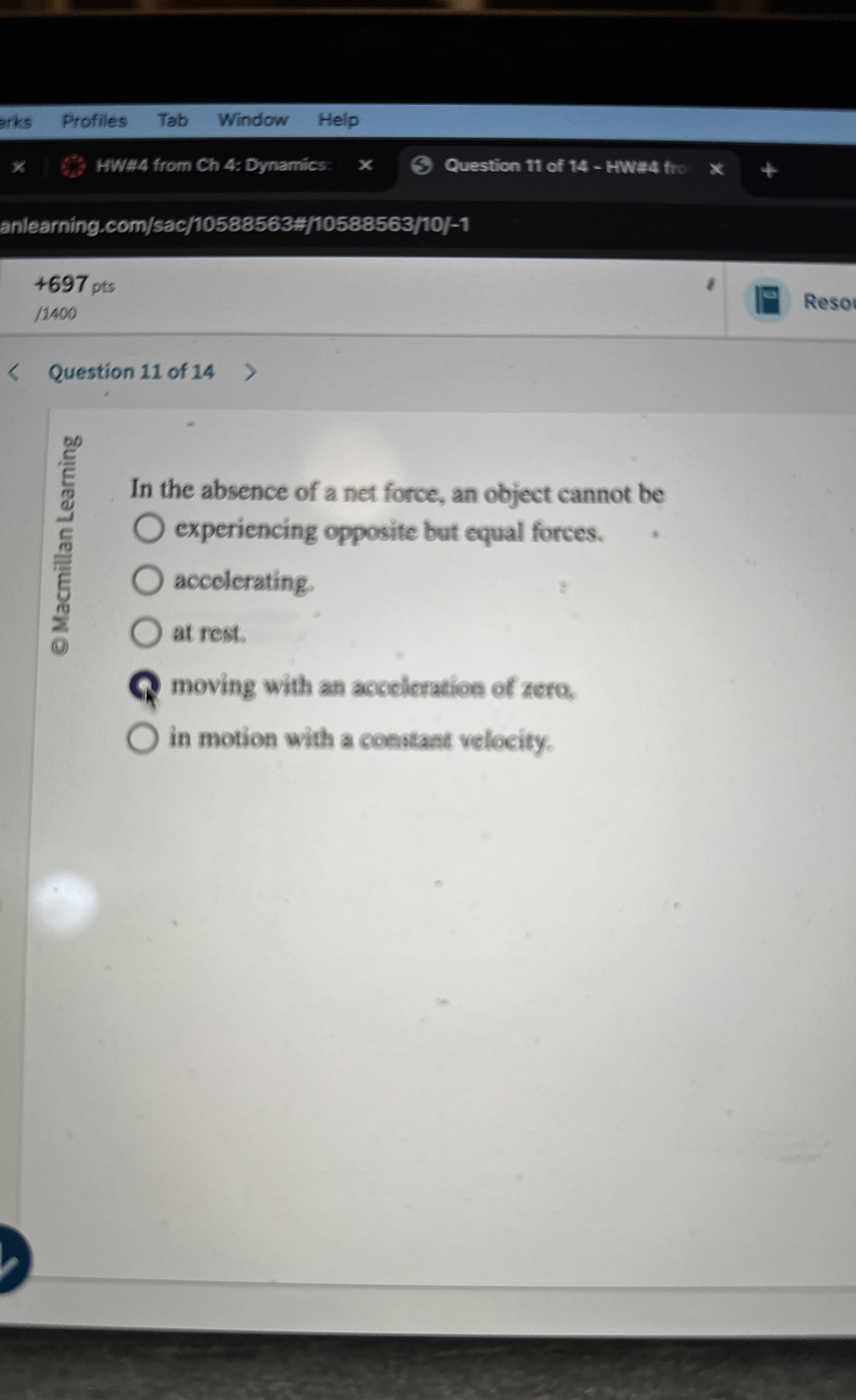 Solved In the absence of a net force, an object cannot | Chegg.com