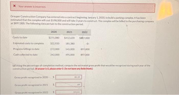 Solved Grouper Construction Company has entered into a | Chegg.com