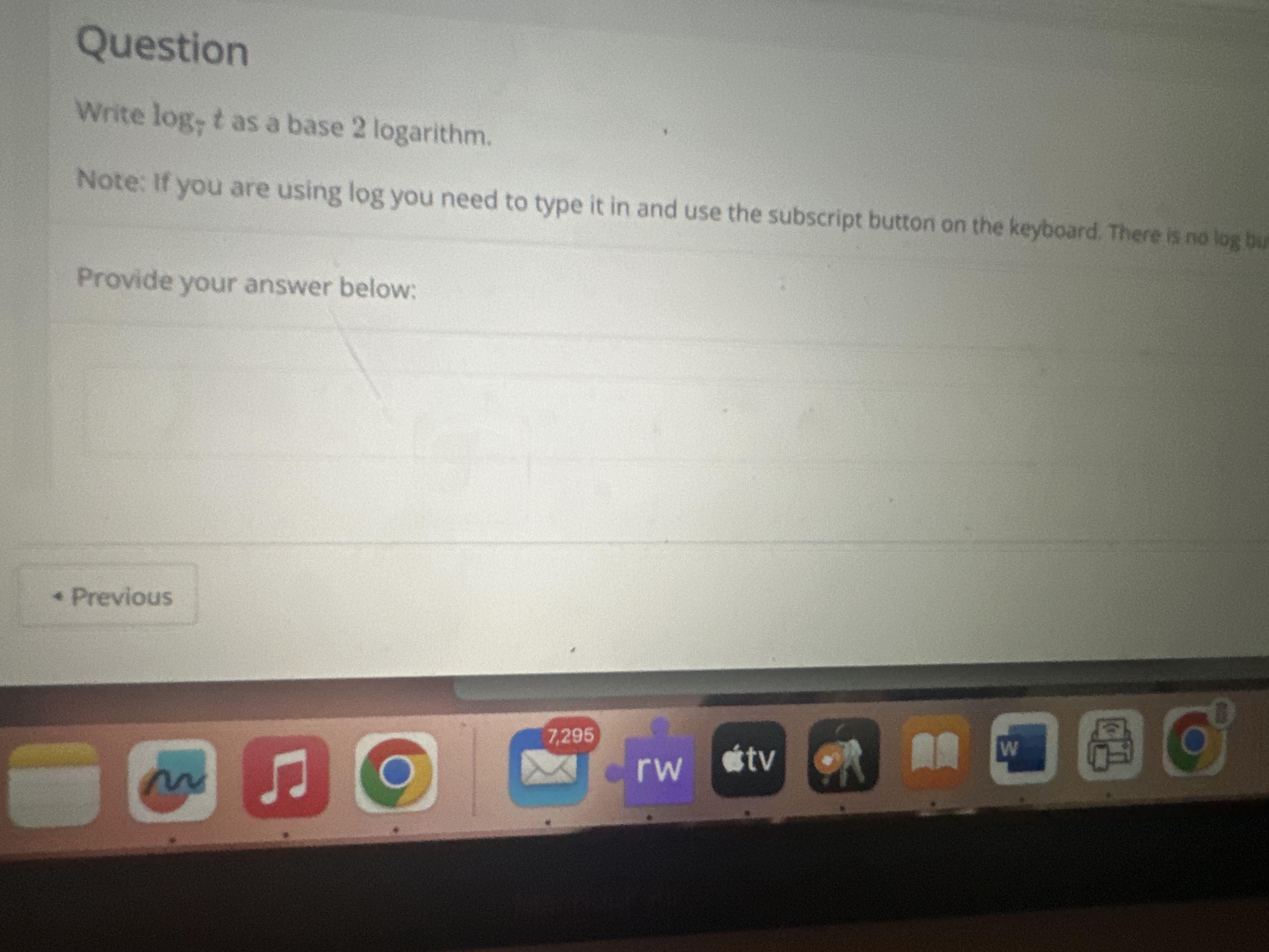 Solved QuestionQuestionWrite logg t ﻿as a base 2 | Chegg.com