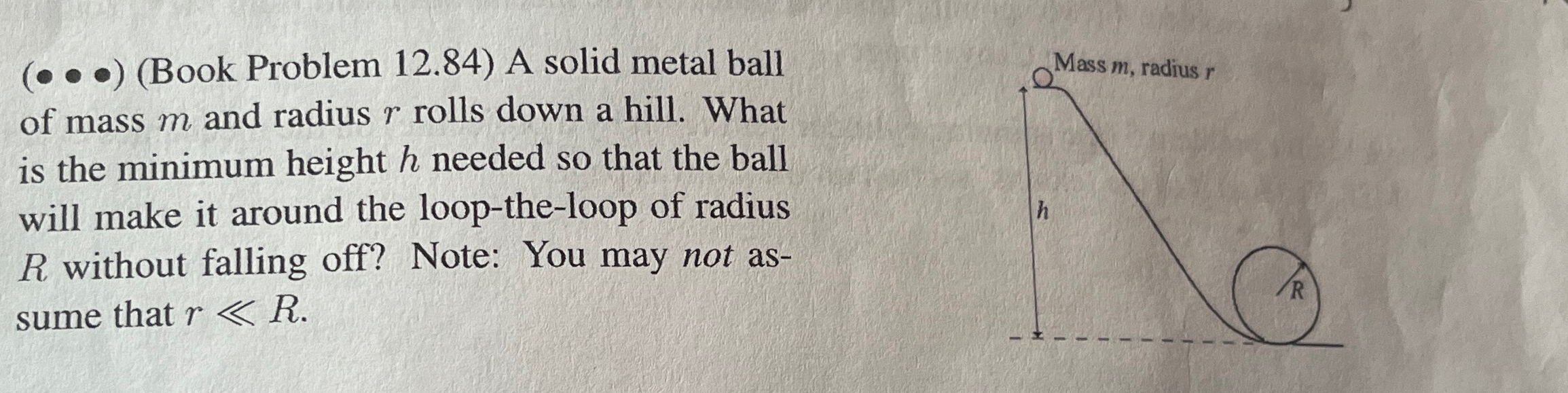 Solved A solid metal ball of mass m and radius r rolls down | Chegg.com