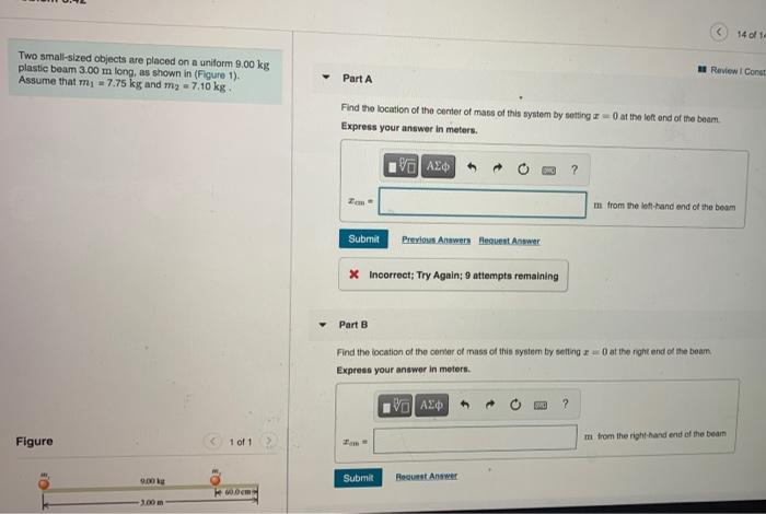 Solved 14 of 1 Two small-sized objects are placed on a | Chegg.com
